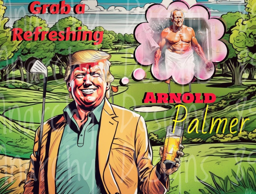 Grab a Palmer, Donald Trump, Arnold Palmer, Digital Download, Political ...