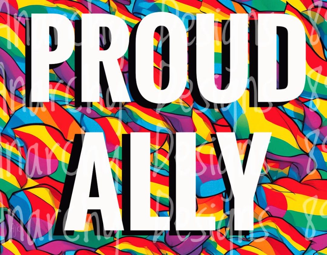 Ally Pride, LGBTQIA+, Digital Download, Political Stickers, Mugs, Meme ...