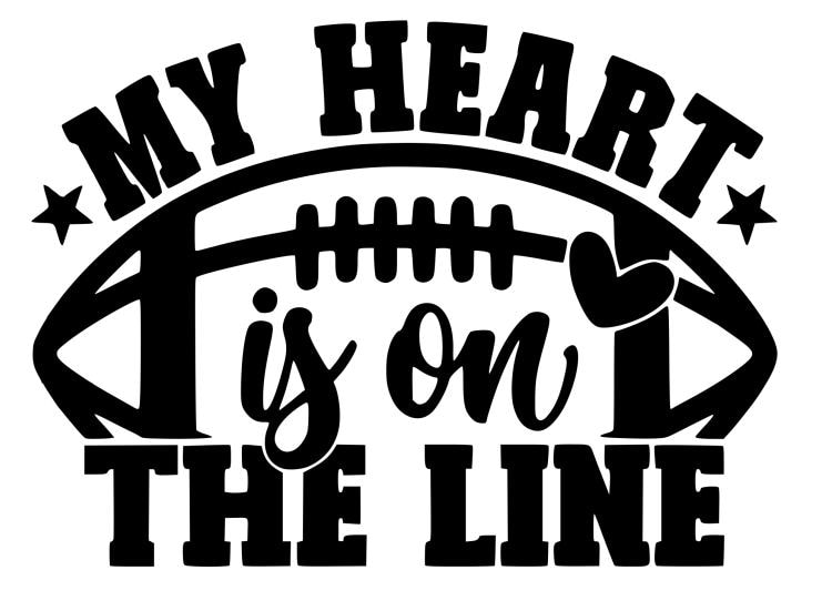 DIGITAL DOWNLOAD - SVG - Instant Download - My Heart is on the Line ...