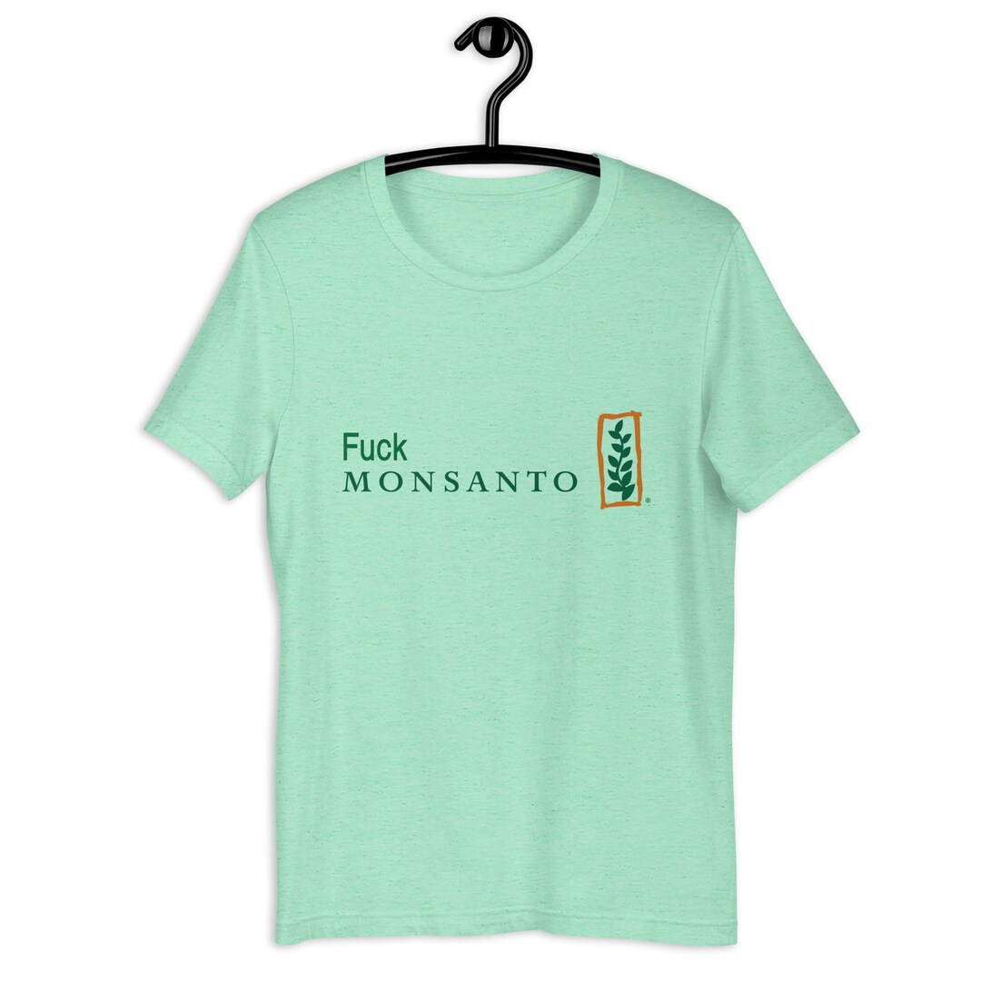 F**k Monsanto Shirt - Make America Healthy Again Graphic Tee | Anti-gmo ...
