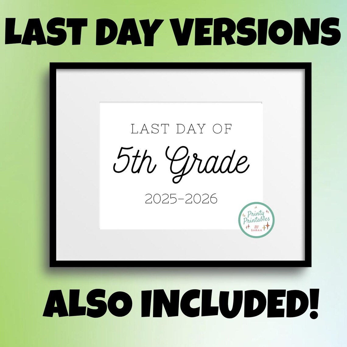 5th Grade First and Last Day Photo Sign - Printable School Prop - Etsy