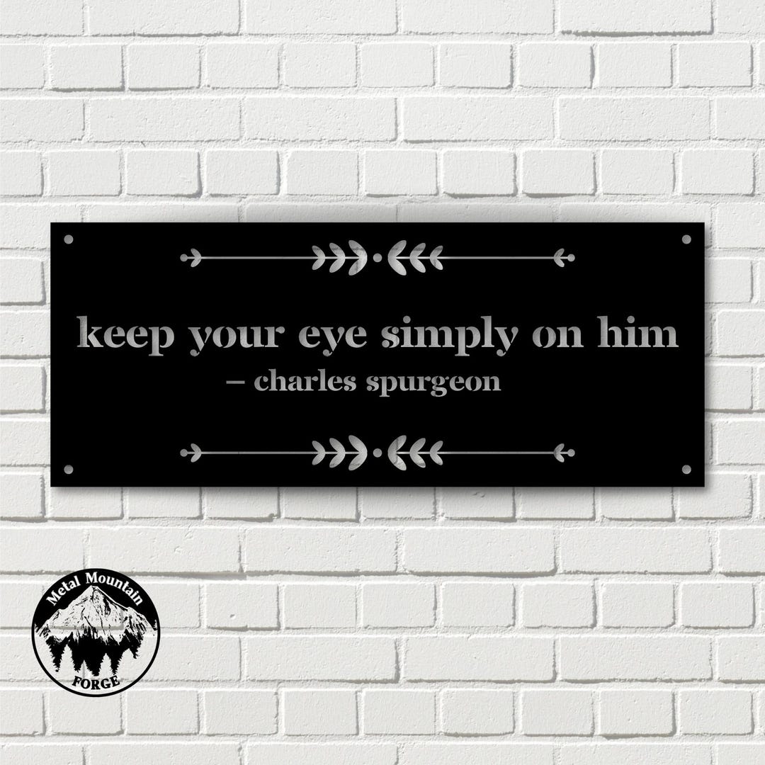 Metal Christian Sign, Spurgeon Quote, Christian Metal Wall Art, New ...