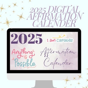 2025 Positive Affirmation Digital Calendar Printable Daily Motivational ...