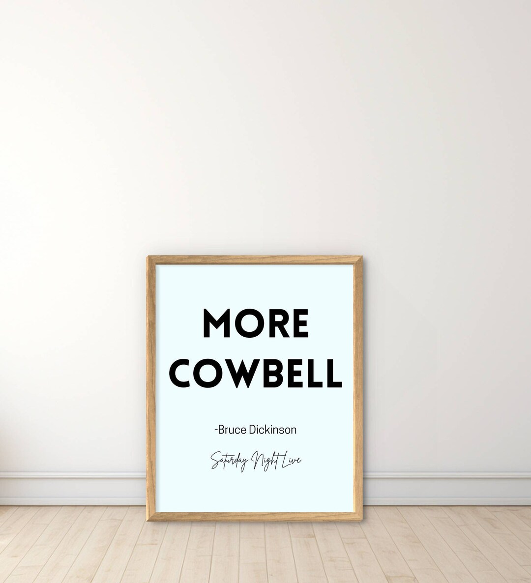 Printable Wall Art, Cowbell, Inspirational Quote, Motivational Art ...