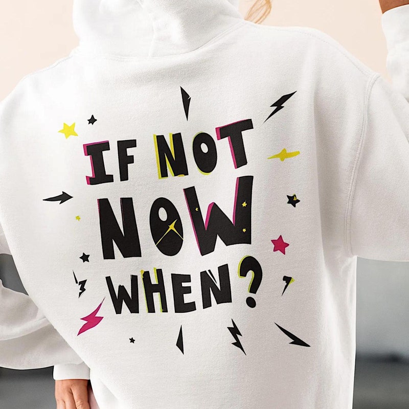 If Not Now Then When Wall - Etsy