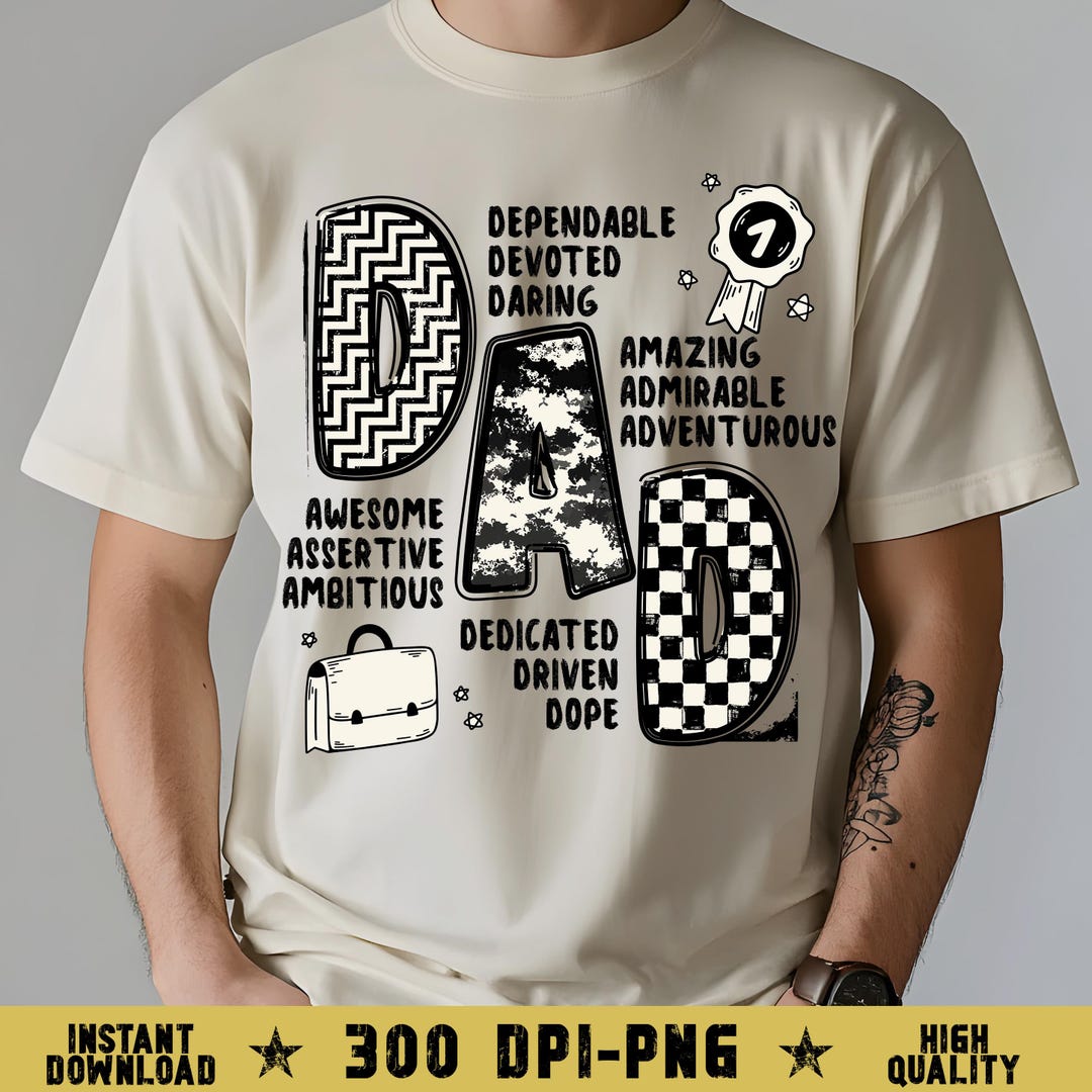 Dad Definition Art PNG: Dependable Devoted Daring Words Sublimation ...
