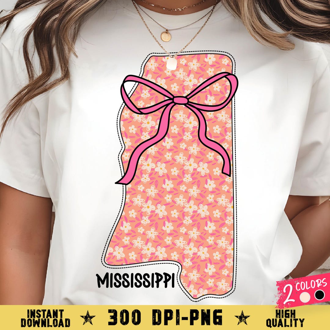 Mississippi Floral State PNG | Pink Bow Sublimation Design for Shirts ...