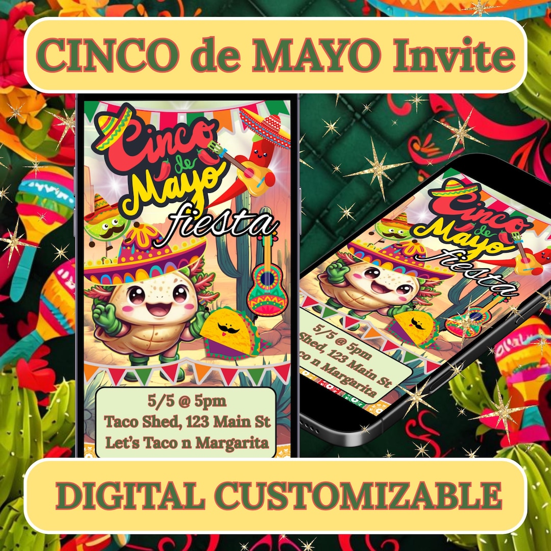 CINCO De MAYO Fiesta Party Celebration Invite Axolotl Taco Tuesday ...