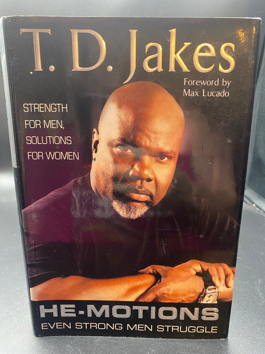 He-motions Even Strong Men Struggle by T. D. Jakes - Etsy