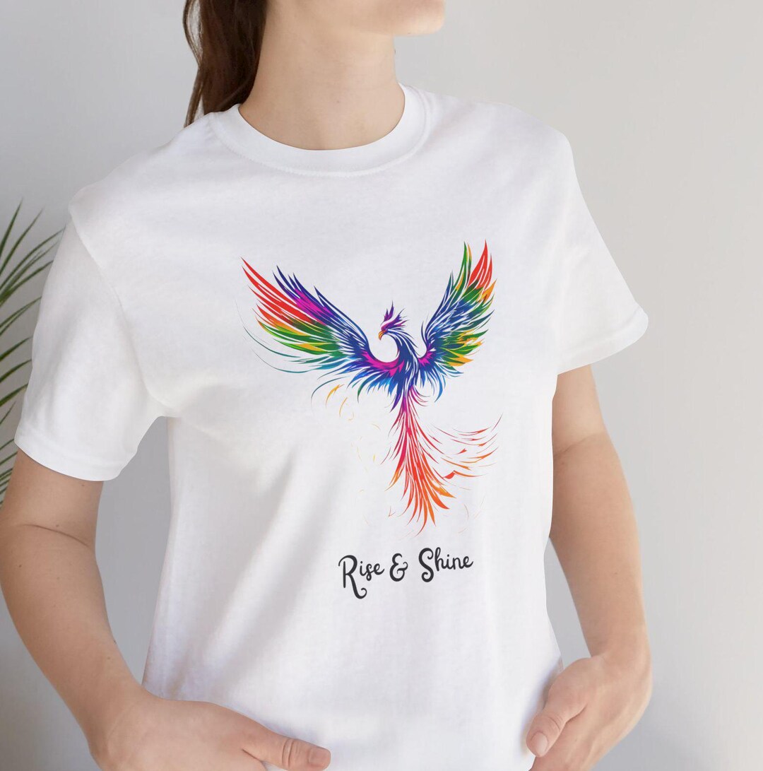 Rise and Shine Phoenix T-shirt - Motivational Graphic Tee ...