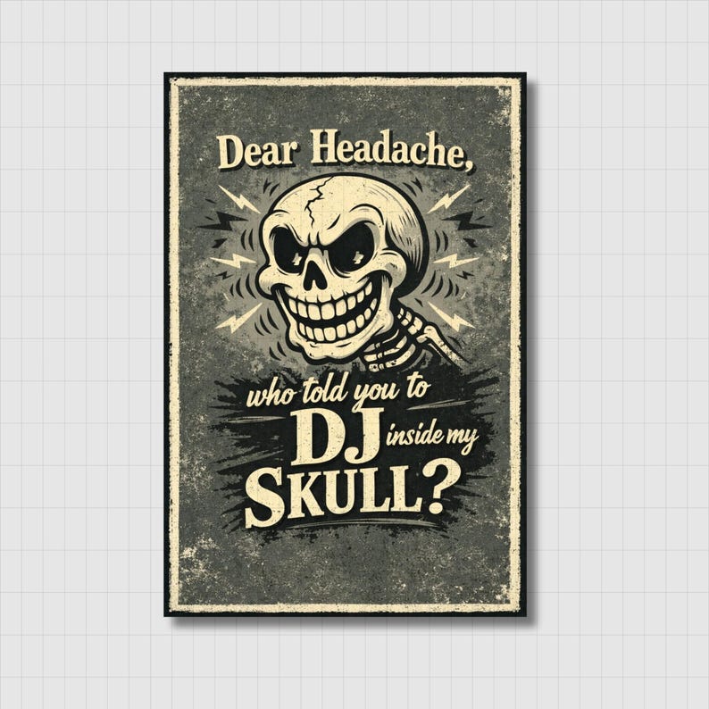 Buy Dear Headache Who Told You to DJ Inside My Skull | Funny Skull Wall ...