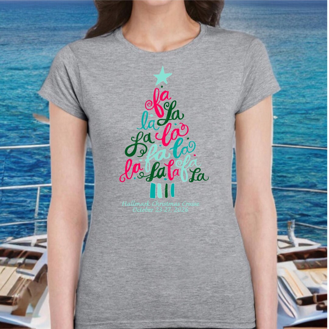 Sixthman Hallmarkthemed 2026 Christmas Cruise Fa La La La Tree Shirt ...