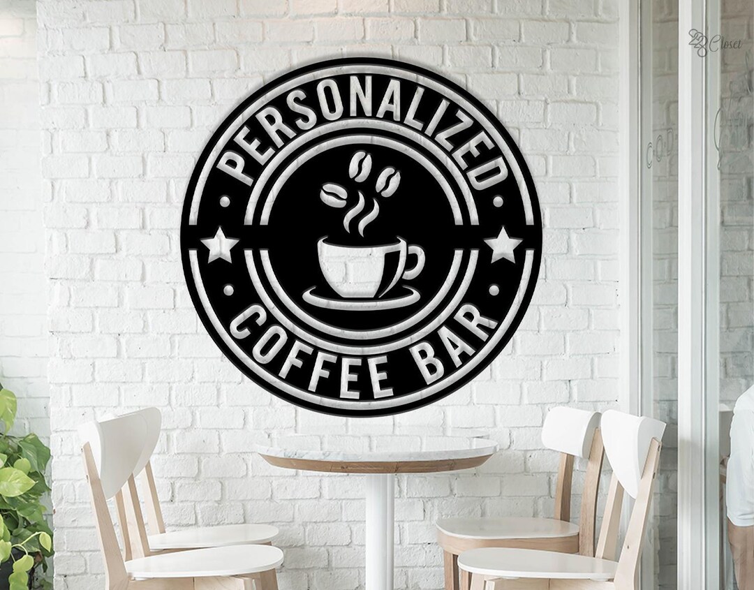 Custom Coffee Bar Metal Sign Wall, Coffee Bar Decor, Coffee Sign, Metal ...