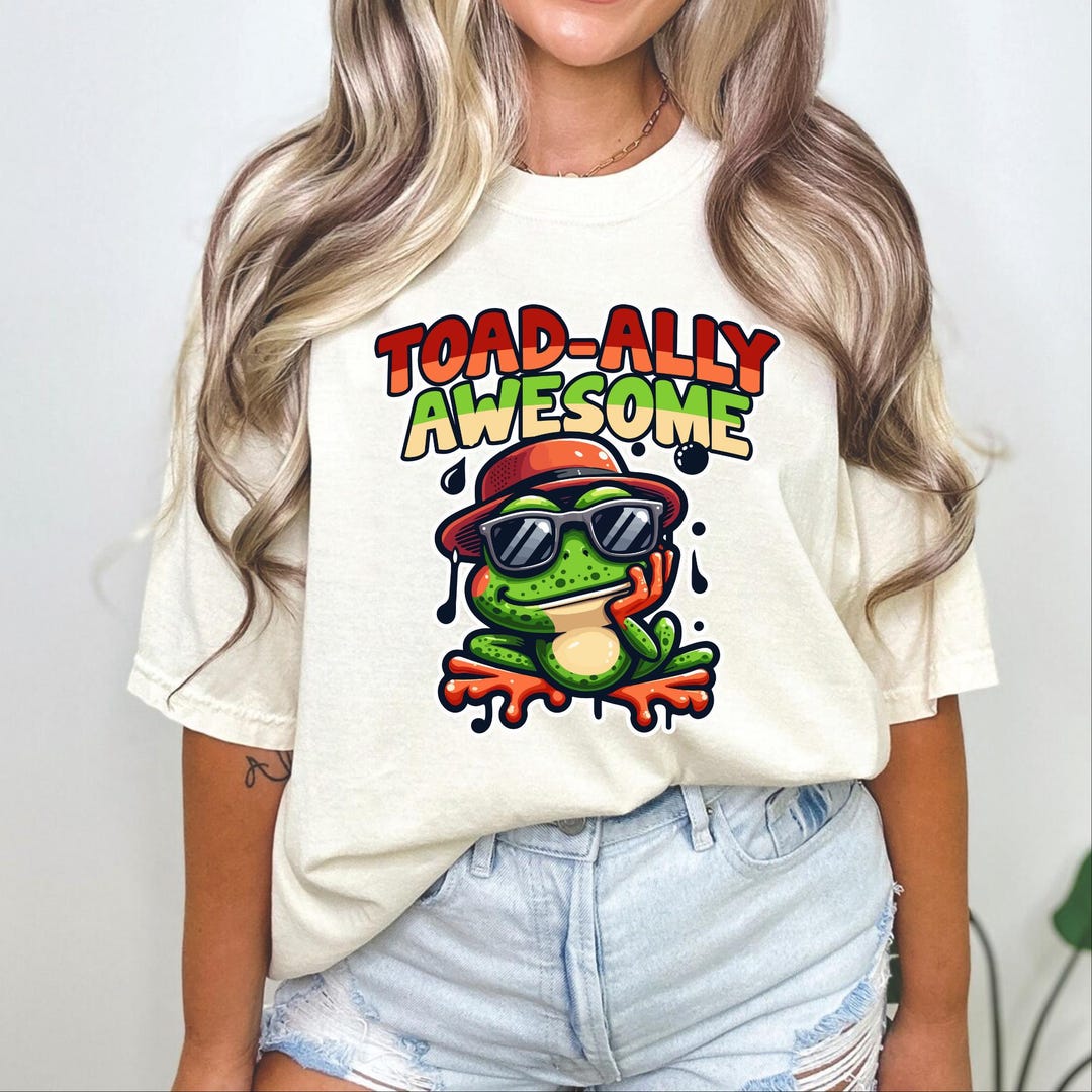 Comfort Colors® Funny Frog Shirt, Meme Shirt, Toadly Awesome Shirt ...
