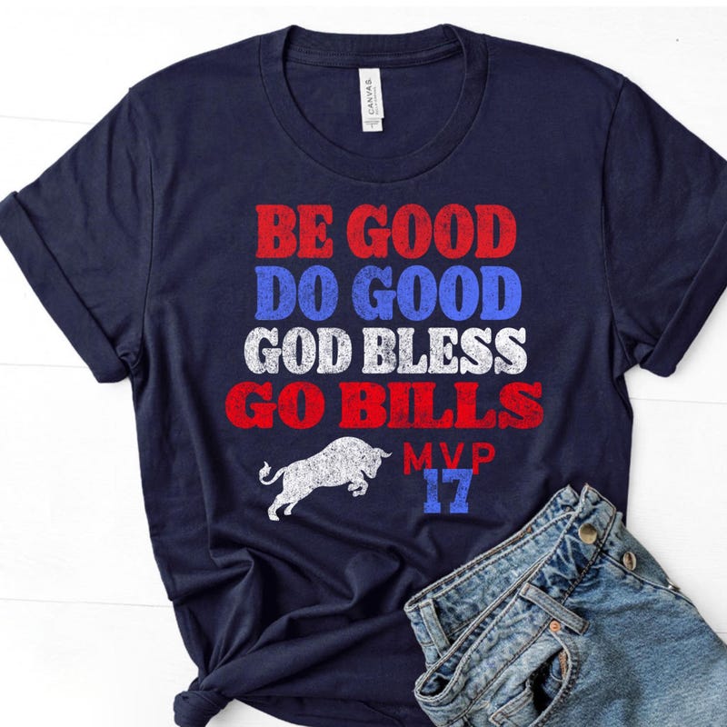 Do Good Be Good God Bless and Go Bills - Etsy