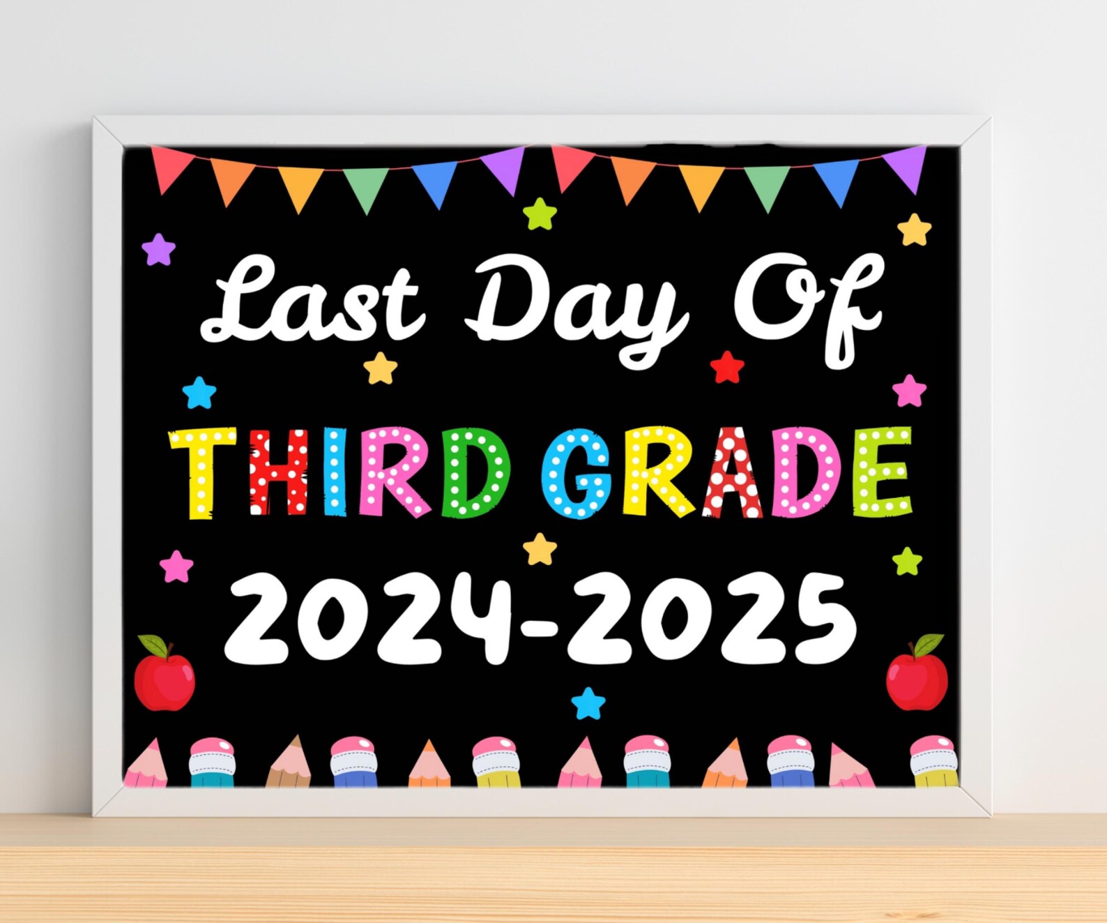 Last Day of Third Grade Sign: End of School Year Photo Prop (digital ...