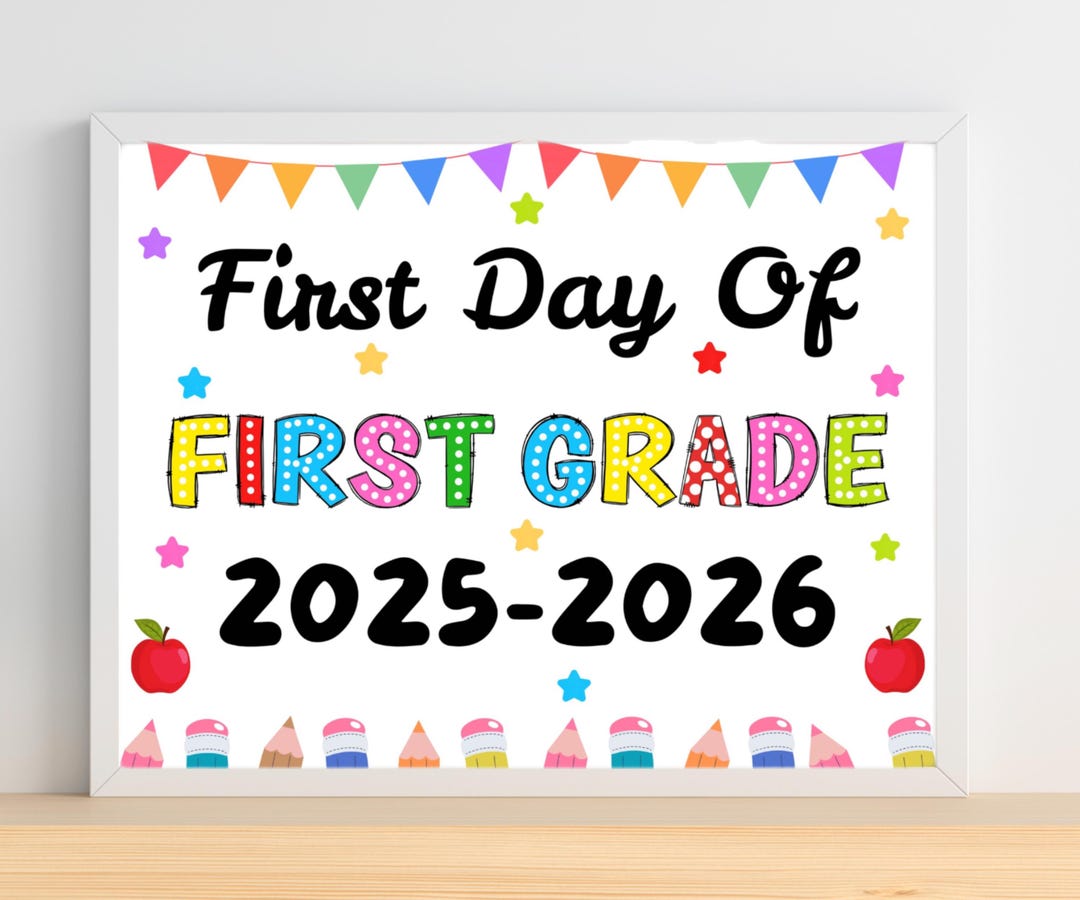 First Day of First Grade Sign: School Photo Prop (digital Download, PDF ...