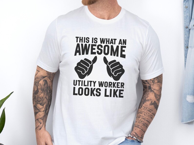 Awesome Utility Worker T-shirt, Funny Gift Tee, Appreciation Shirt ...