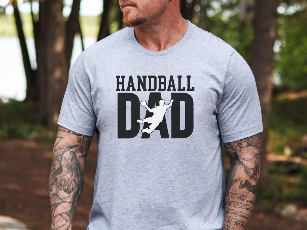 Handball Dad T-shirts, Funny Dad T-shirts, Sport Dad Shirt, Gift for ...