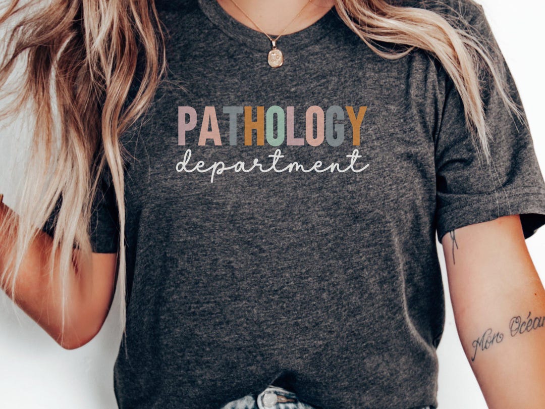 Pathology Department Shirt, Medical Lab T-shirt, Funny Pathology Tee ...