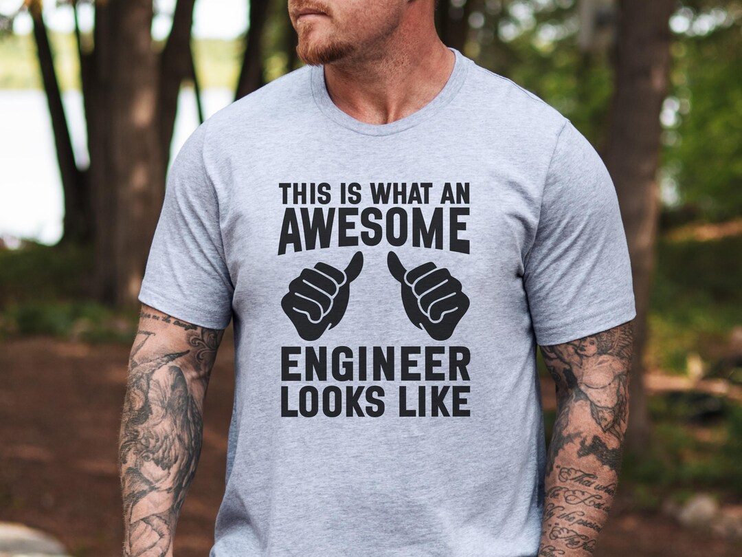 Awesome Engineer T-shirt, Engineer Gift, Funny Engineer, Engineer ...