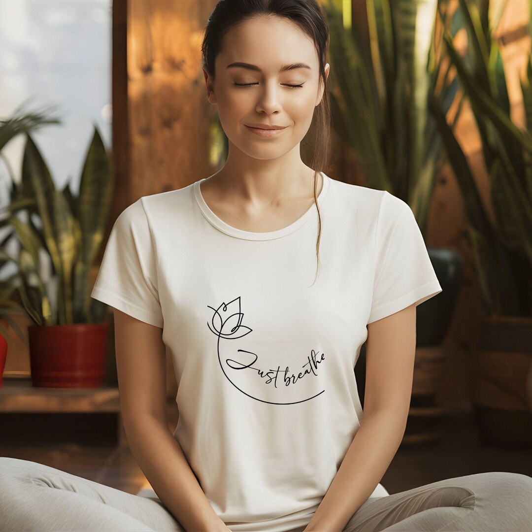 Just Breath SVG PNG , Relax Svg, Positive Svg, Mindful Svg ...