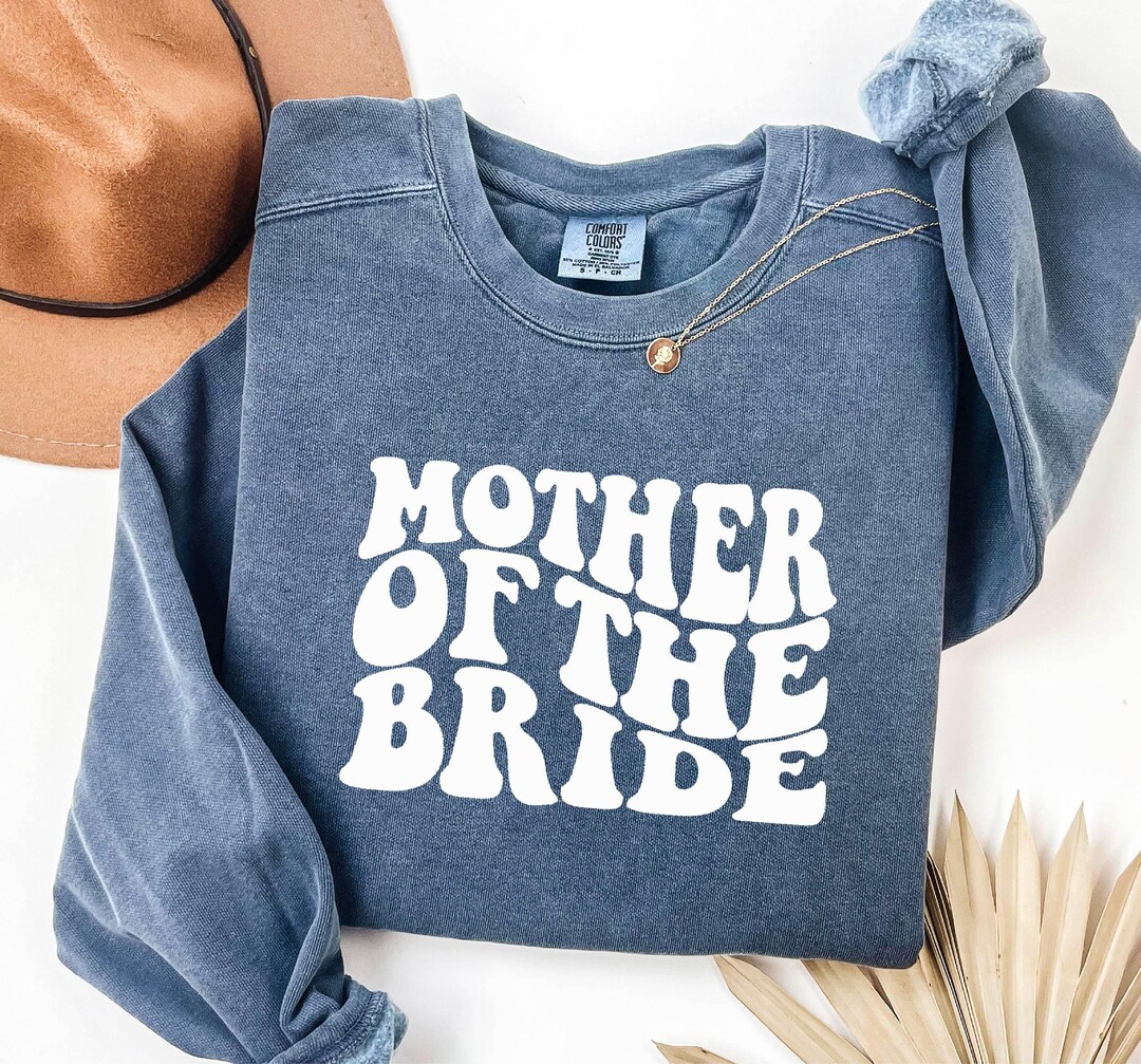 Mother of the Bride Sweatshirt , Mob Crewneck Mother of the Groom ...