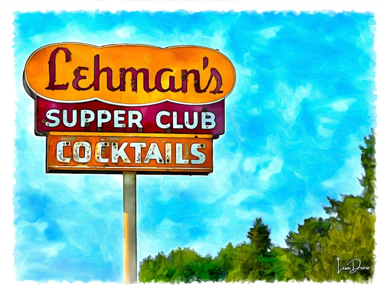 Lehman's Supper Club Vintage Cocktail Sign Poster - Retro Roadside Art ...