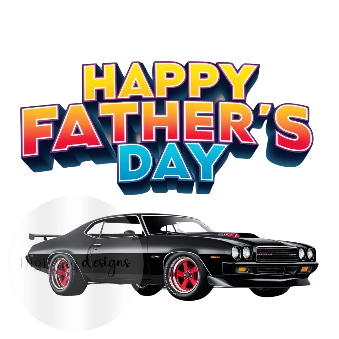 Happy Fathers Day Sports Car Sublimation PNG Clipart, Digital Download ...