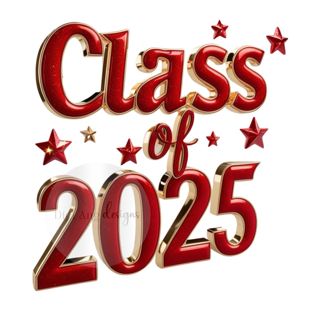 Class of 2025 Red Gold Stars PNG: Graduation Design (digital Download ...