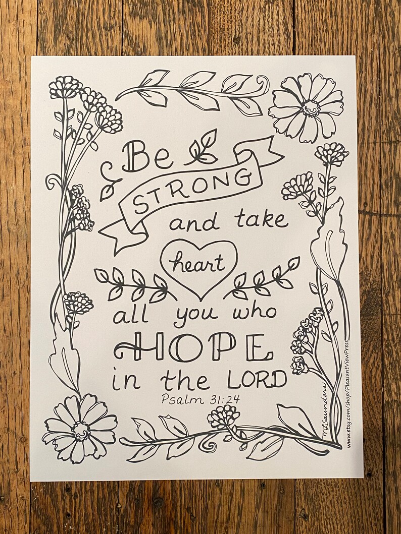 Psalms 31:24 Bible Verse Cards to Color, Bookmarks and Coloring Page, for Journaling, Greeting ...