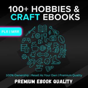 100+ Hobbies & Crafts Ebooks Bundle | PLR Included | DIY, Art, Knitting ...