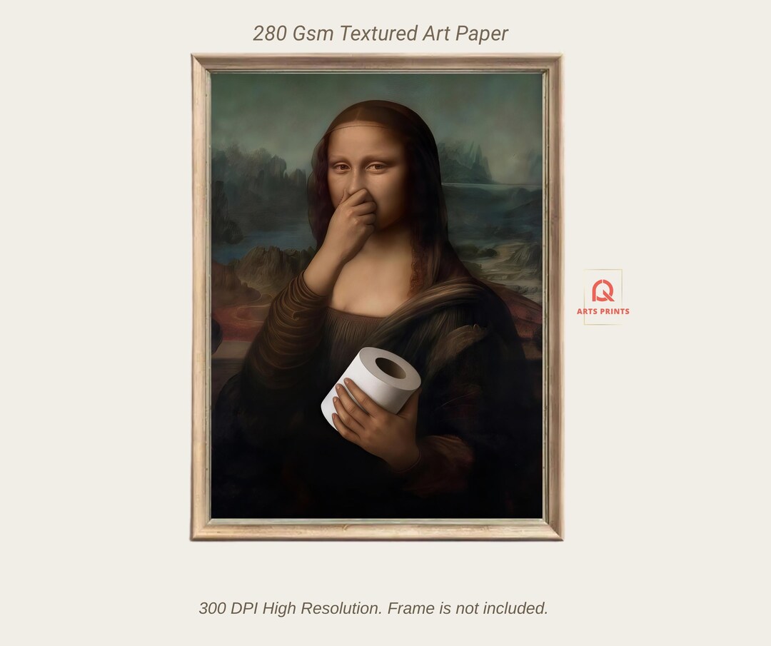 Funny Mona Lisa Toilet Paper Parody Art Print - Etsy