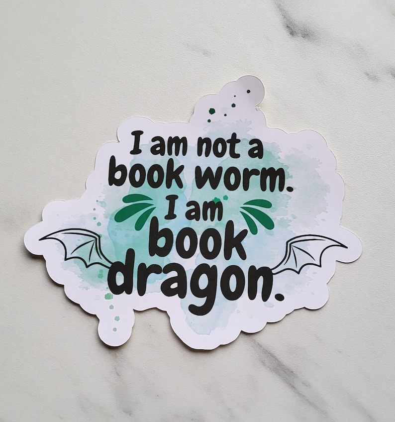 I Am Not a Book Worm, I Am a Book Dragon Sticker for Laptop, Scrap Book ...