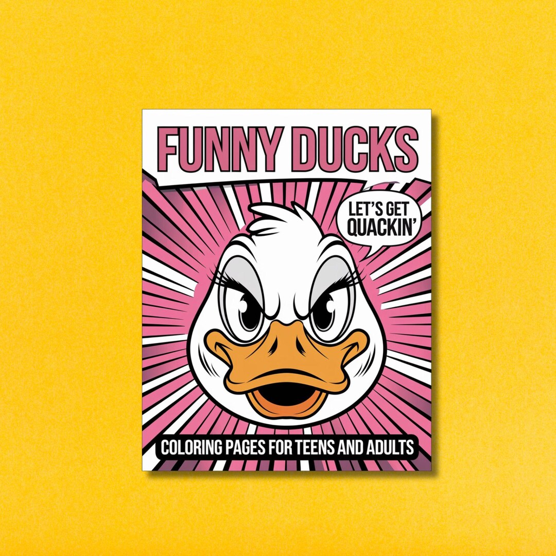 Printable Funny Duck Coloring Pages for Adults | Cute and Sassy Ducks ...