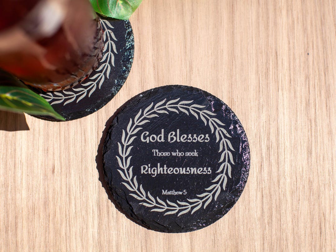 Christian Religious Engraved Slate Coasters, Righteousness Beatitude ...