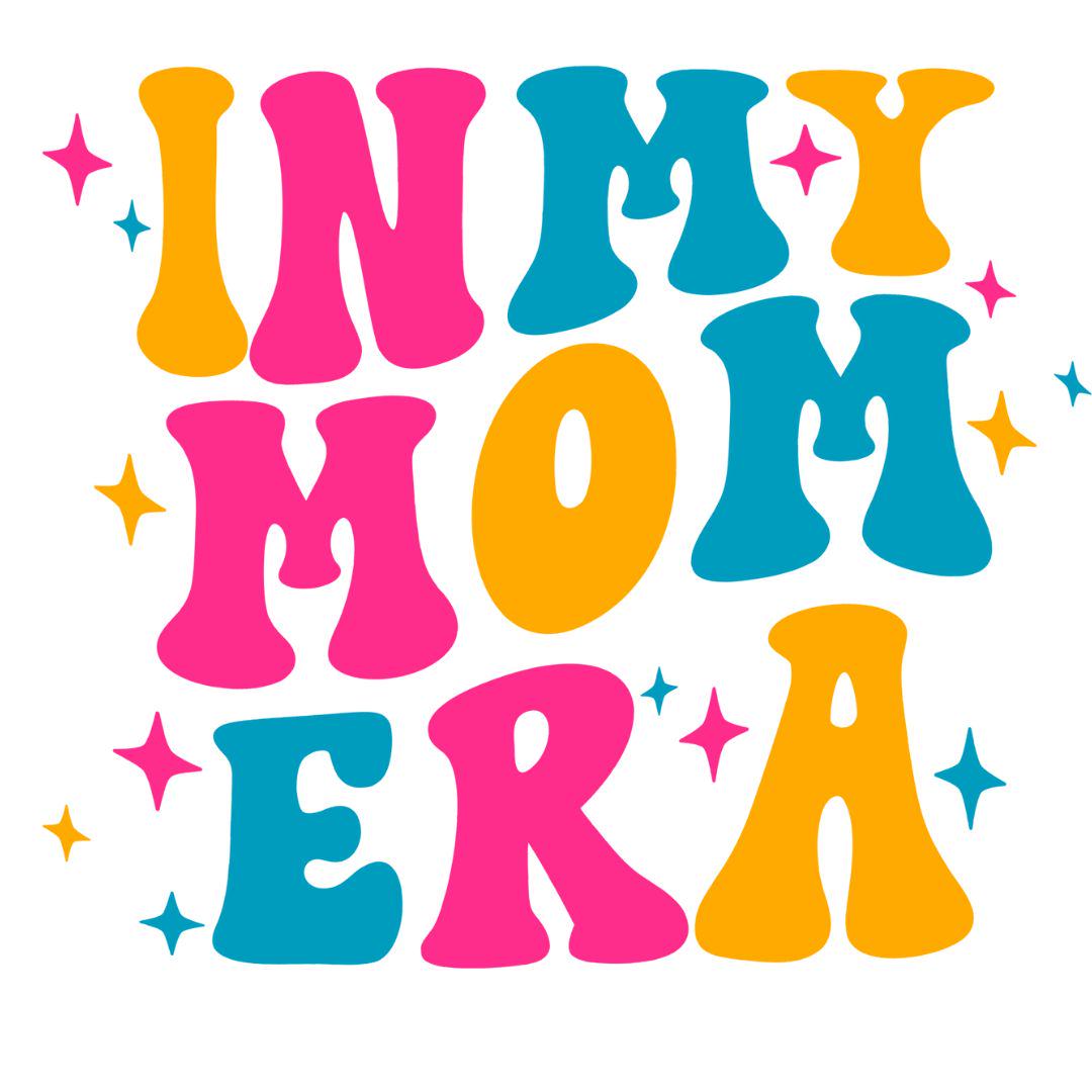 In My Mom Era, SVG, PNG, Gift for Mom, Mum, Mother - Etsy