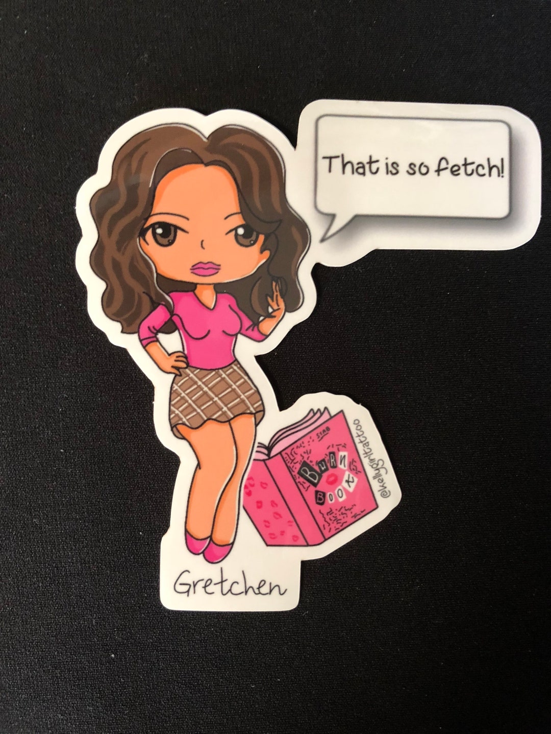 Gretchen Wieners Sticker – Mean Girls Quote – That’s so Fetch! - Etsy