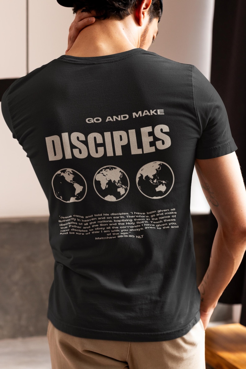 Go and Make Disciples Christian T-shirt - Etsy