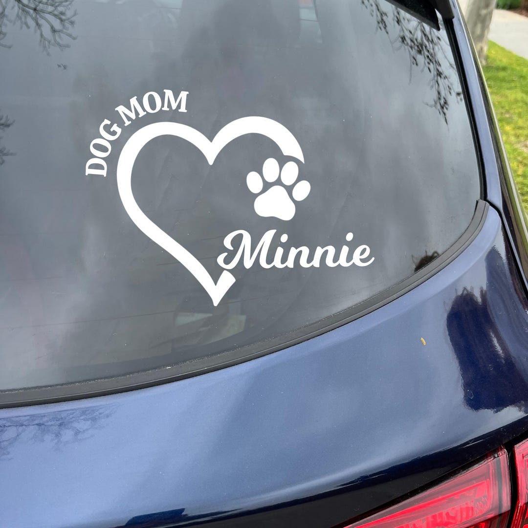 Personalized Dog Mom Decal: Custom Pet Name, Waterproof Vinyl - Etsy