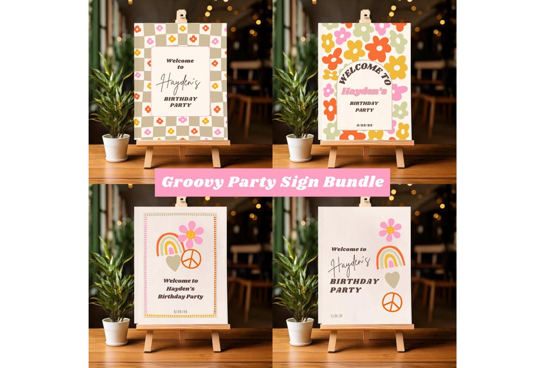 Editable Sign Bundle for Groovy Birthday Party, Flower Power Retro ...