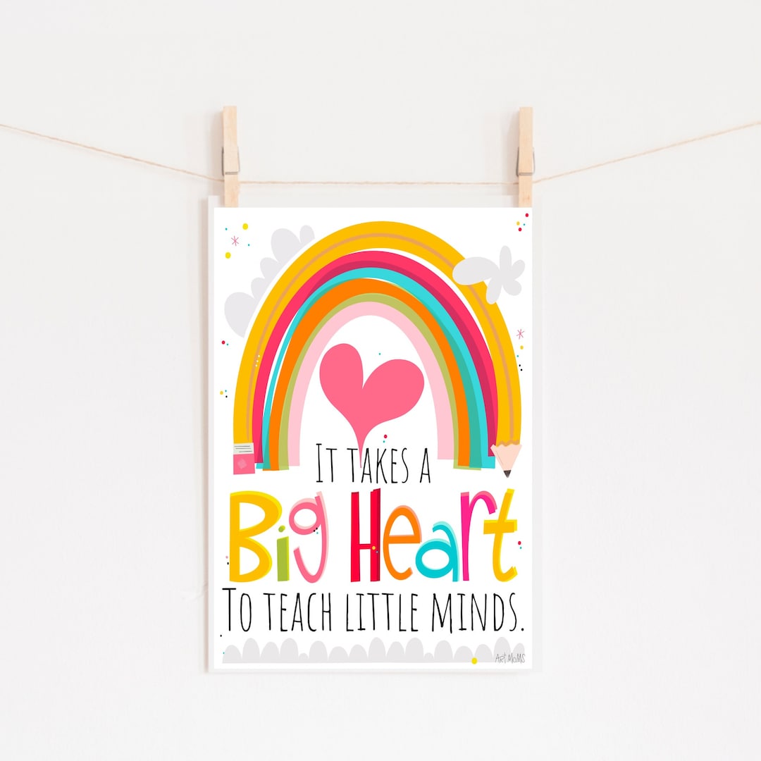It Takes a Big Heart Teacher Print - Etsy