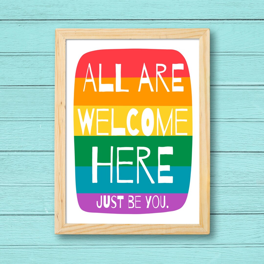 All Are Welcome Here Print, Rainbow Pride, Coming Out Gift, Classroom ...