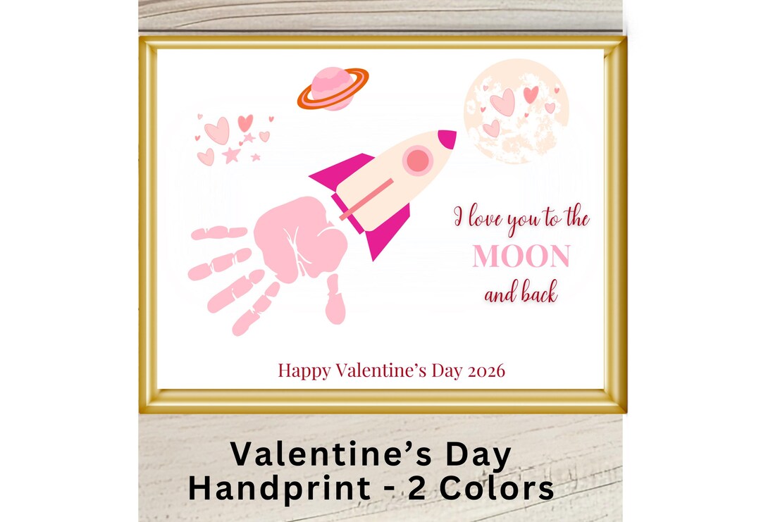 Love You to the Moon Valentine Handprint Craft Printable, Kids ...
