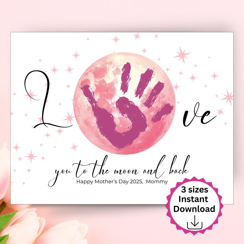 Love You to the Moon Handprint Art: Mother's Day Craft (PDF) - Etsy