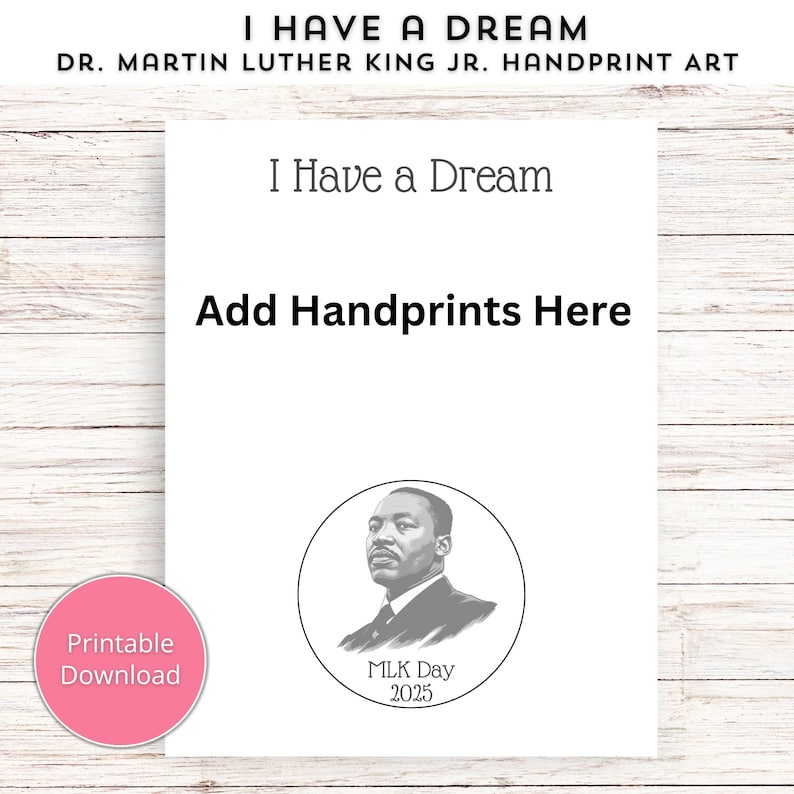 Dr. Martin Luther King Jr. Day Handprint Art Printable, Martin Luther ...