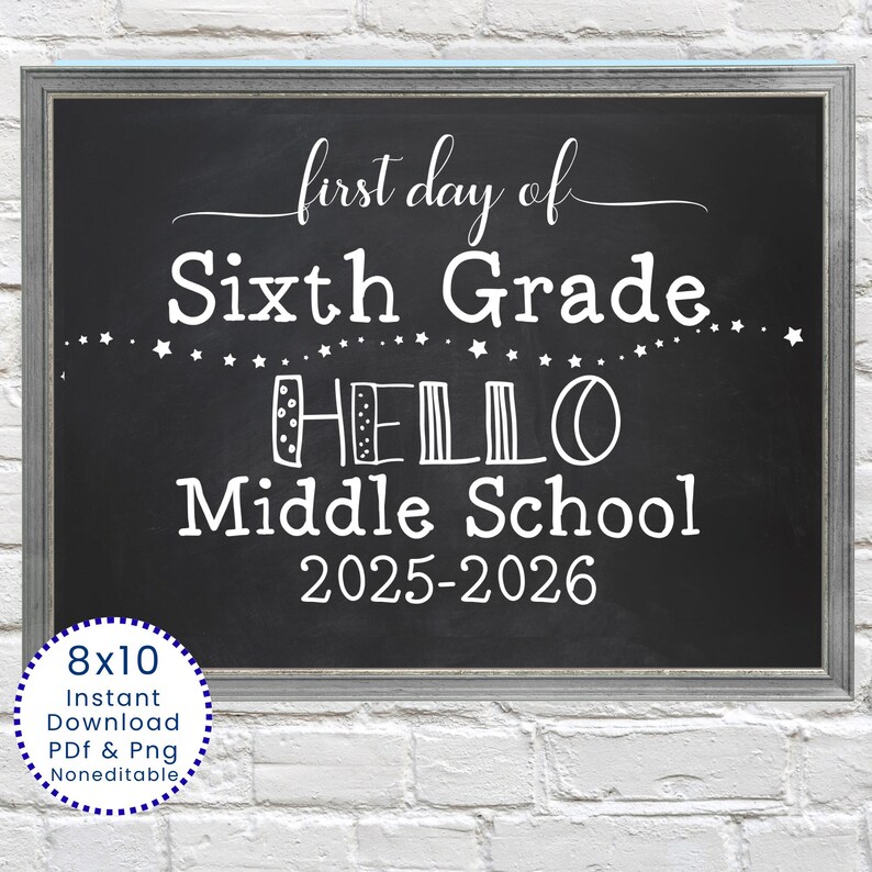 First Day of 6th Grade Sign Printable, First Day of Sixth Grade Sign ...