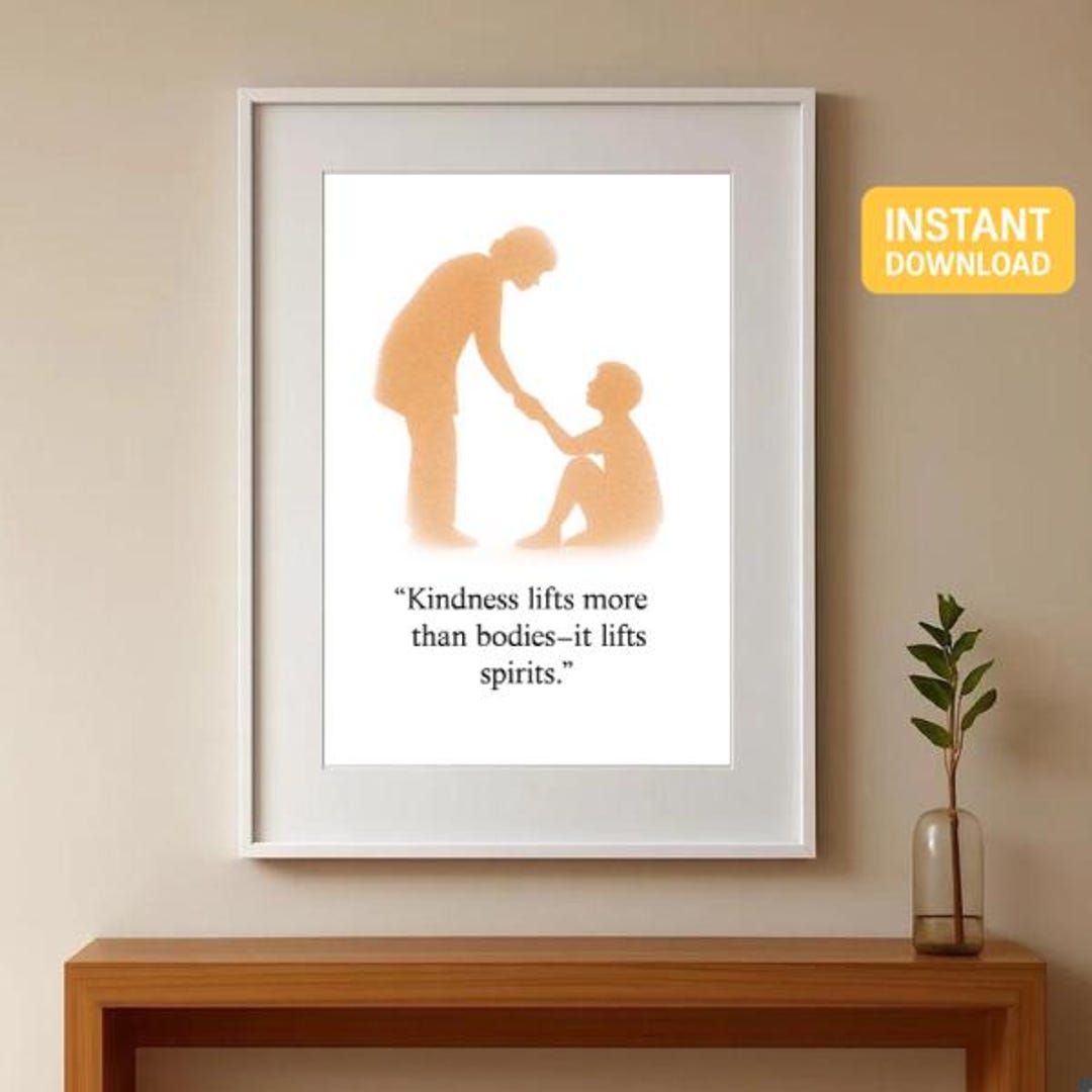 Kindness Lifts Spirits Printable Poster | Everyday Kindness ...