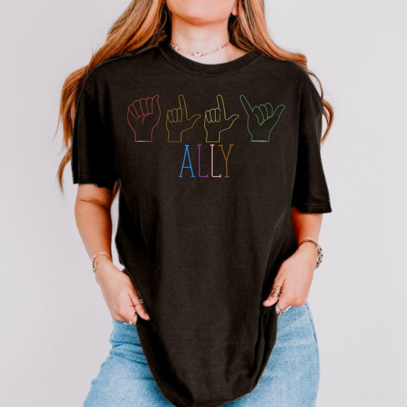Ally Sign Language Tshirt, Lgbtq Ally Shirt, ASL Awareness Shirt, Proud ...