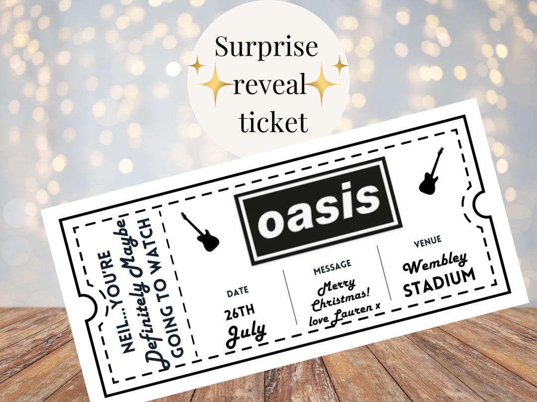 OASIS Tour Concert / Gig Reveal Ticket Personalisable Wembley Fake Ticket Keepsake Music Event ...